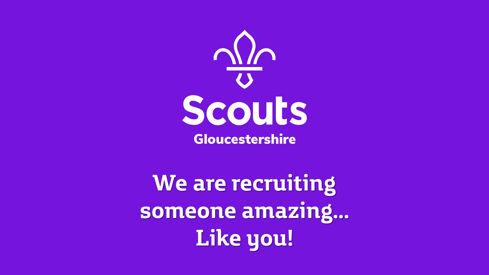 Looking for a manager – just like you! – Gloucestershire Scouts